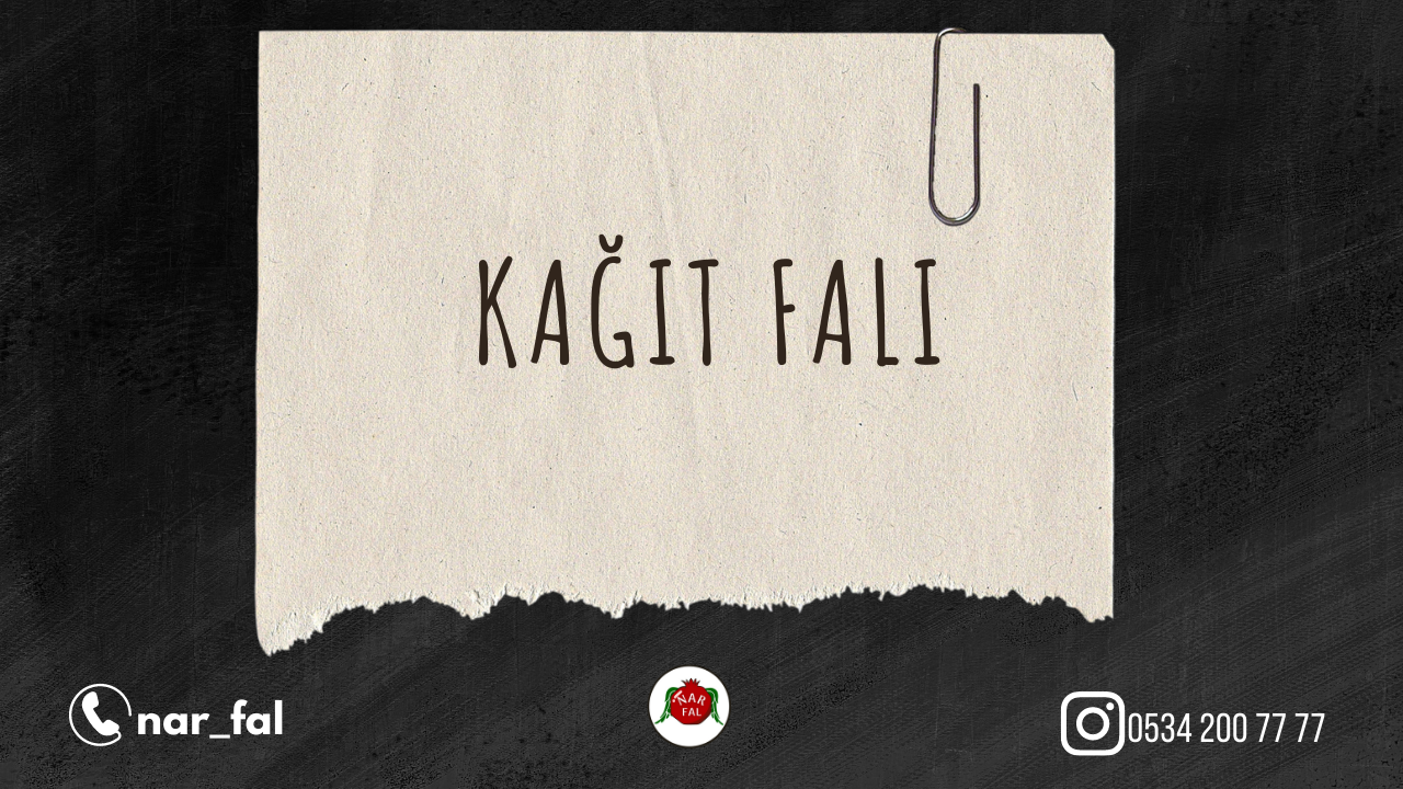Online Kağıt Falı Hakkında Bilinmeyenler | Nar Fal